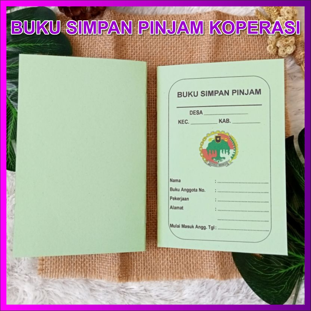 BUKU SIMPAN PINJAM KOPERASI CUSTOM / BUKU TANDA ANGGOTA KOPERASI ZAIN ...